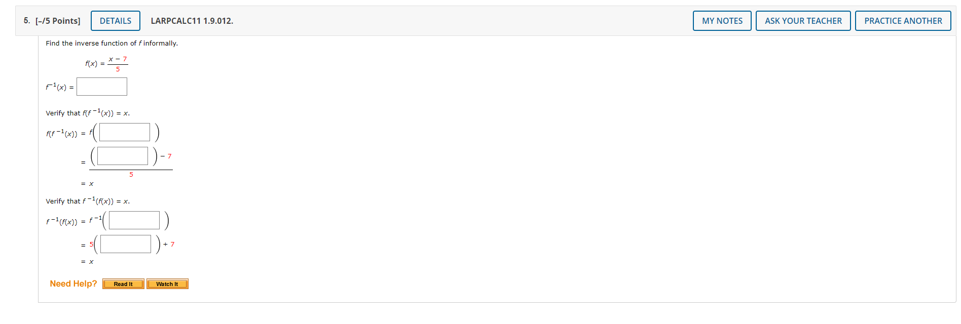 Solved Find the inverse function of f informally. f(x)=5x−7 | Chegg.com