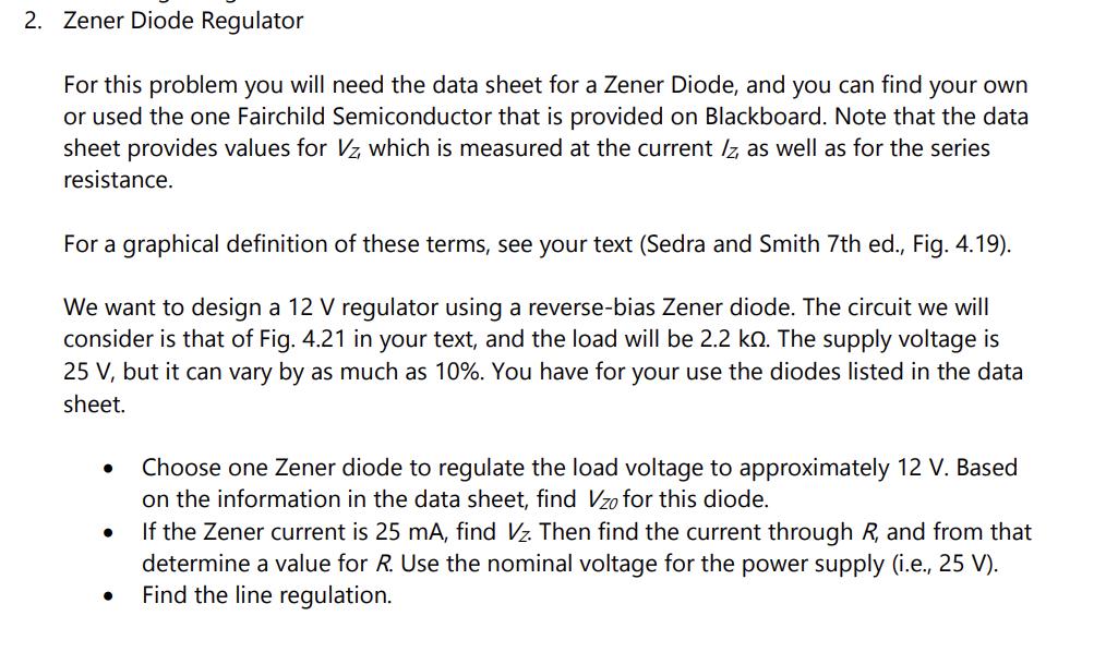 Solved Zener Diode Regulator For this problem you will need | Chegg.com