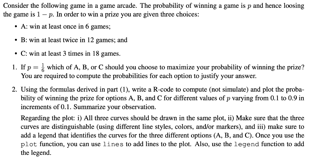 Solved Consider the following game in a game arcade. The | Chegg.com