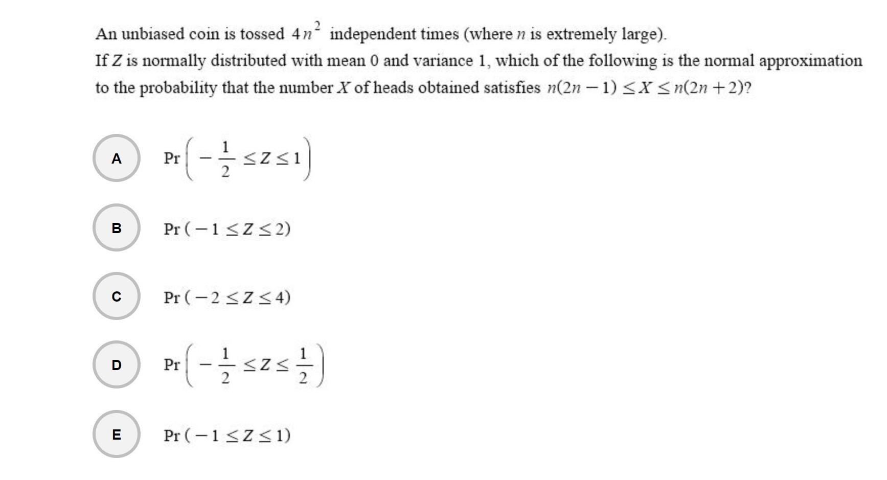Solved An unbiased coin is tossed 4 nº independent times | Chegg.com