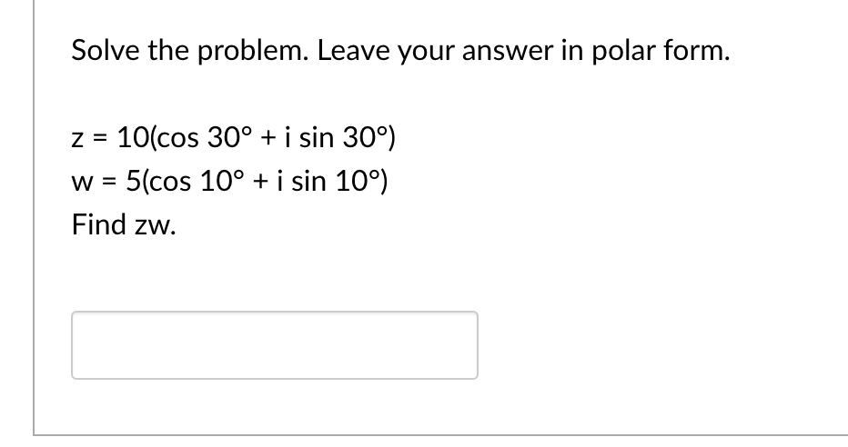 Solved Solve the problem. Leave your answer in polar | Chegg.com