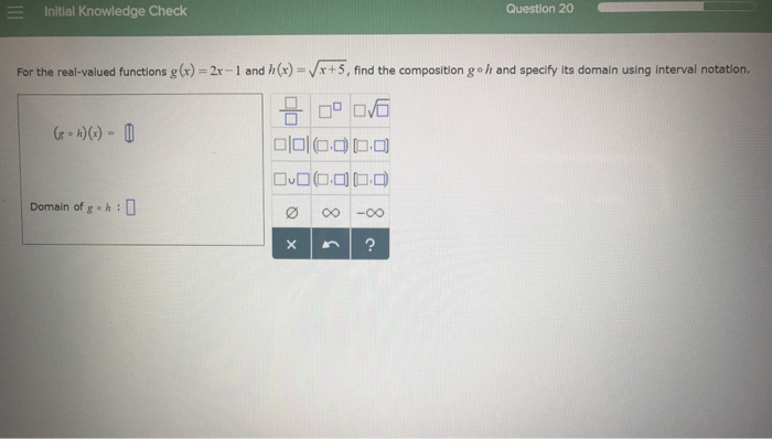 Solved For The Real Valued Functions G X 2x 1 And H X