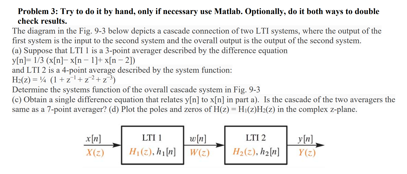 Solved Problem 3: Try to do it by hand, only if necessary | Chegg.com