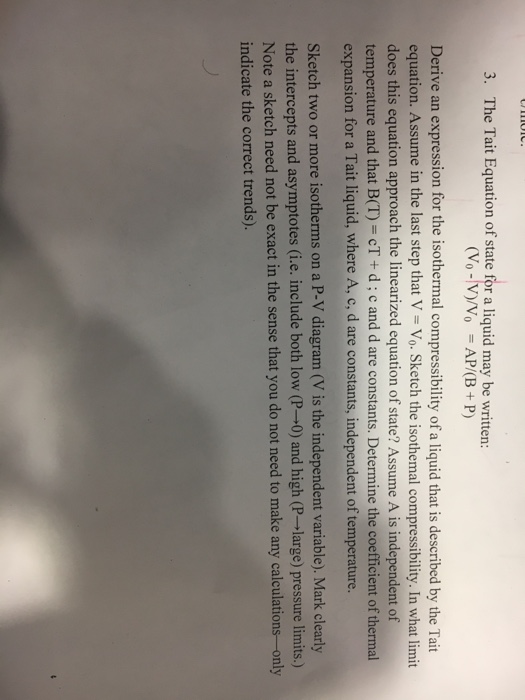 Solved The Tait Equation of state for a liquid may be | Chegg.com