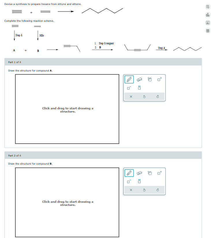 Solved Devise a synthesis to prepare hexane from ethyne and | Chegg.com