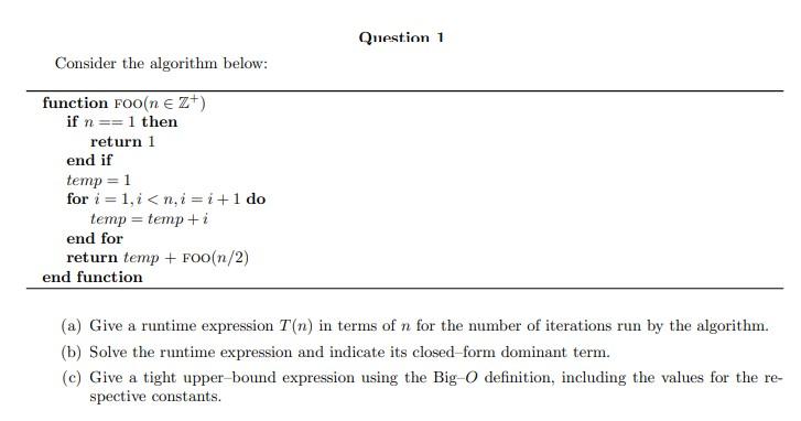 Solved Consider The Algorithm Below A Give A Runtime