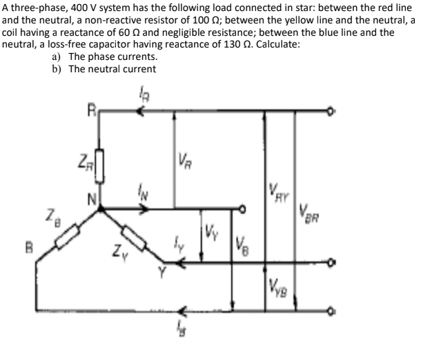 Solved A three-phase, 400 V system has the following load | Chegg.com
