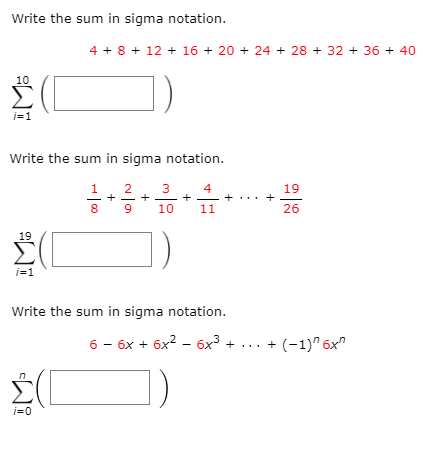 Solved Write the sum in sigma notation. 4 + 8 + 12 + 16 + 20 | Chegg.com