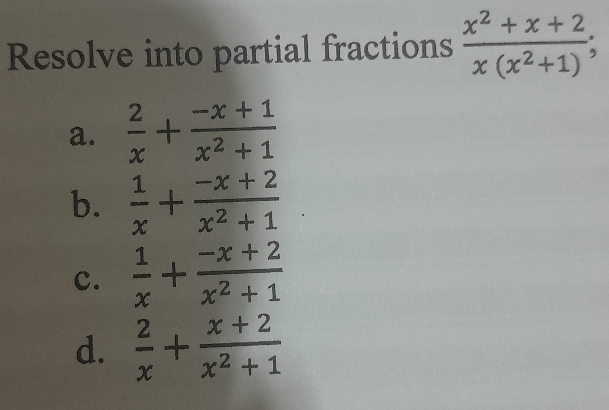 Solved Resolve into partial fractions | Chegg.com