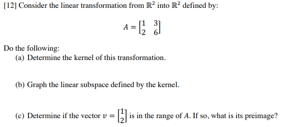 Solved [12] Consider the linear transformation from R2 into | Chegg.com
