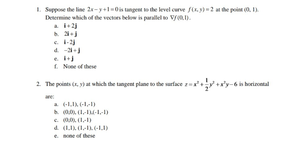 Solved Suppose the line 2x-y+1 = 0 is tangent to the level | Chegg.com