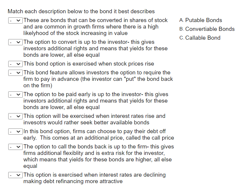 Solved A. Putable Bonds B. Convertiable Bonds C. Callable | Chegg.com