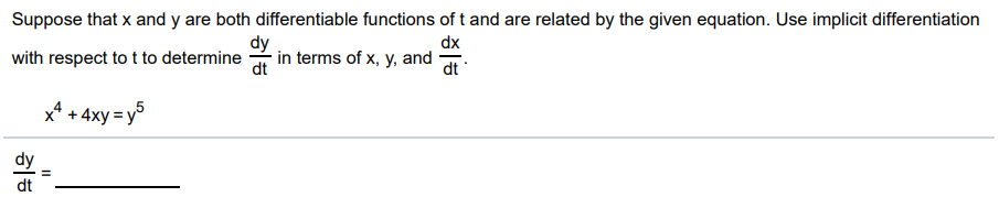 Solved Suppose that x and y are both differentiable | Chegg.com