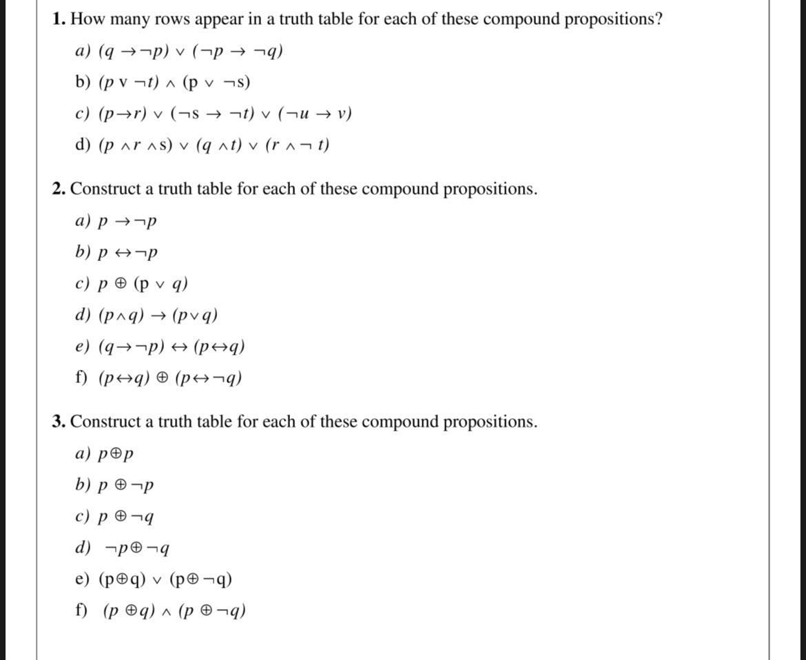 Solved 1. How many rows appear in a truth table for each of | Chegg.com Solved 1. How many rows appear in a truth table for each of | Chegg.com