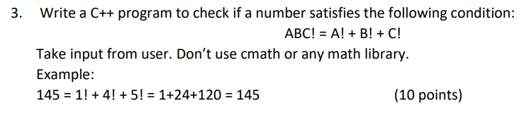 Solved Write a C++ program to check if a number satisfies | Chegg.com