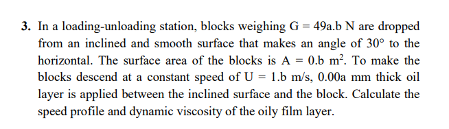 Solved 3. In a loading-unloading station, blocks weighing G | Chegg.com