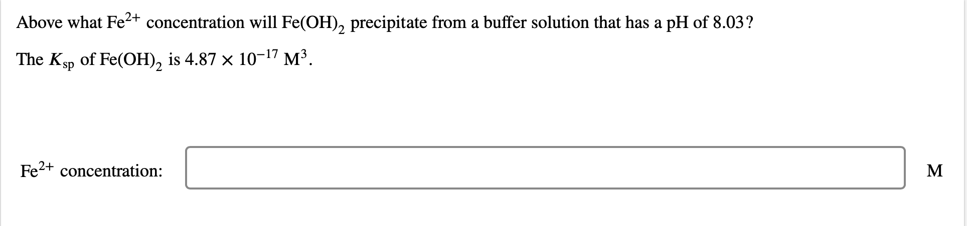 Solved Above what Fe2+ concentration will Fe(OH)2 | Chegg.com