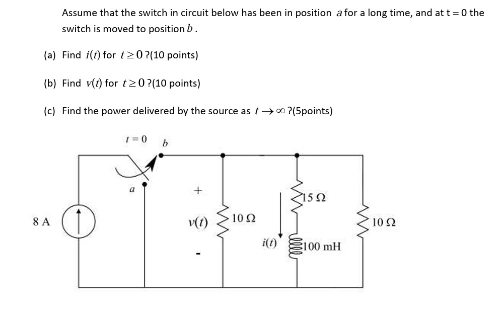 Solved Assume that the switch in circuit below has been in | Chegg.com