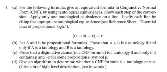 Solved 3. (a) For the following formula, give an equivalent | Chegg.com