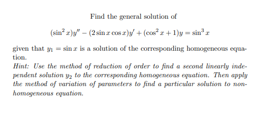 Solved 2 Find the general solution of (sin? c)y" - (2 sin x | Chegg.com