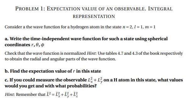 Solved PROBLEM 1: EXPECTATION VALUE OF AN OBSERVABLE. | Chegg.com