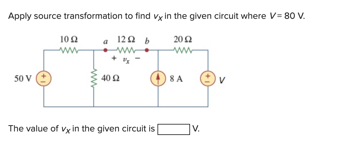 Solved Apply source transformation to find vX in the given | Chegg.com