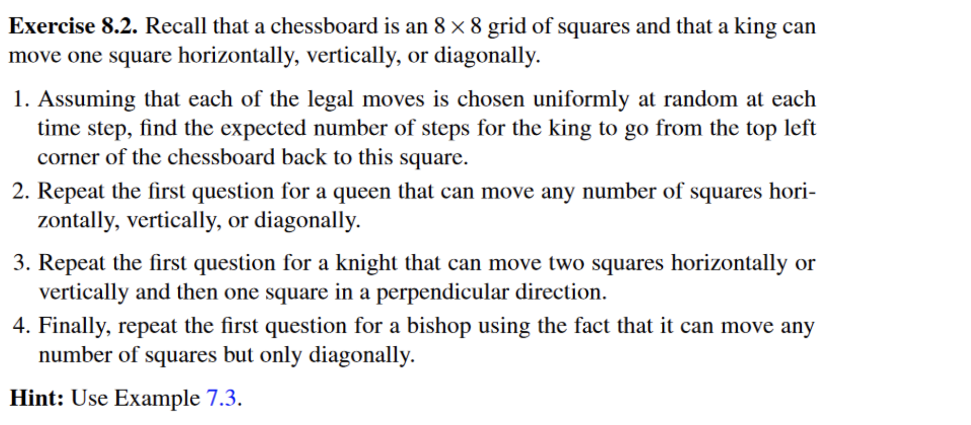 Solved Exercise 8.2. Recall that a chessboard is an 8×8 grid | Chegg.com