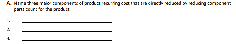 Solved A. Name three major components of product recurring | Chegg.com
