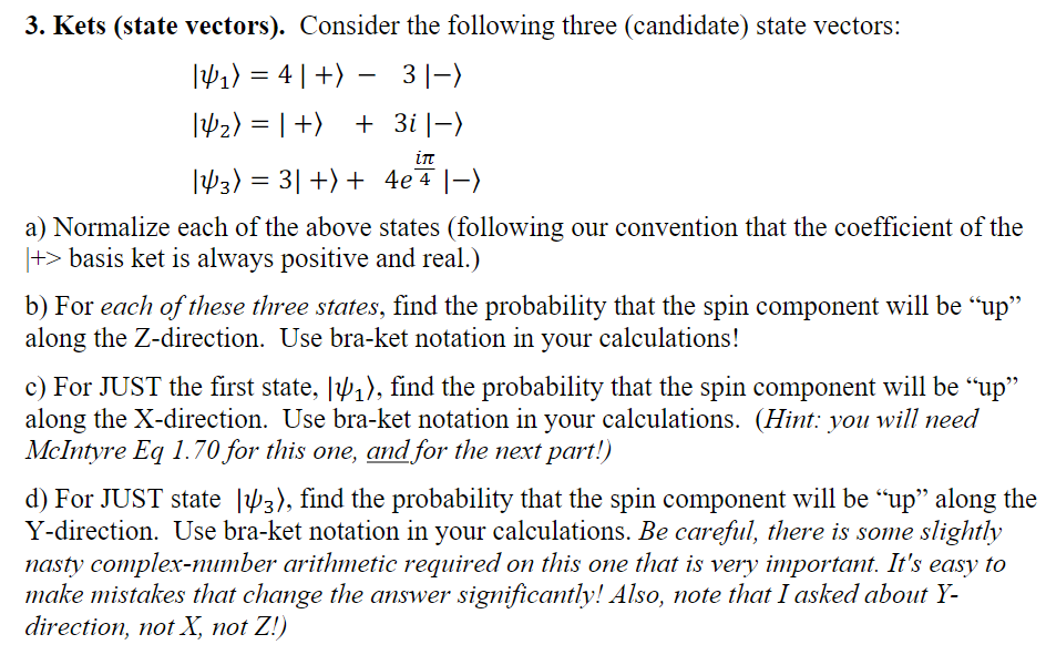 Solved int 3. Kets (state vectors). Consider the following | Chegg.com