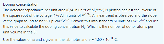 Doping concentration The detector capacitance per | Chegg.com