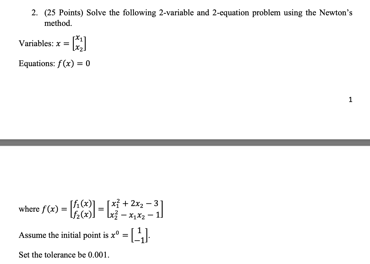 Solved 2. (25 Points) Solve the following 2-variable and | Chegg.com