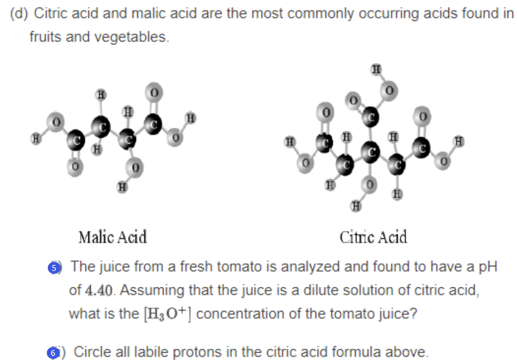 Solved (d) Citric acid and malic acid are the most commonly | Chegg.com