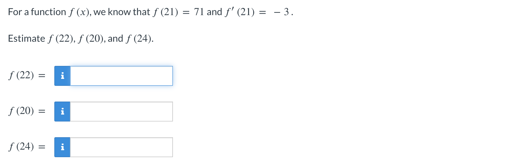 Solved For a function f(x), we know that f(21)=71 and | Chegg.com