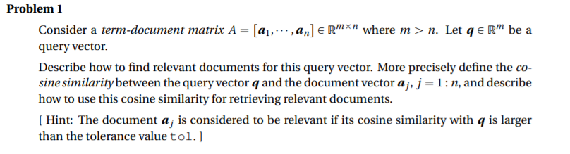Problem 1 Consider a term-document matrix A = | Chegg.com