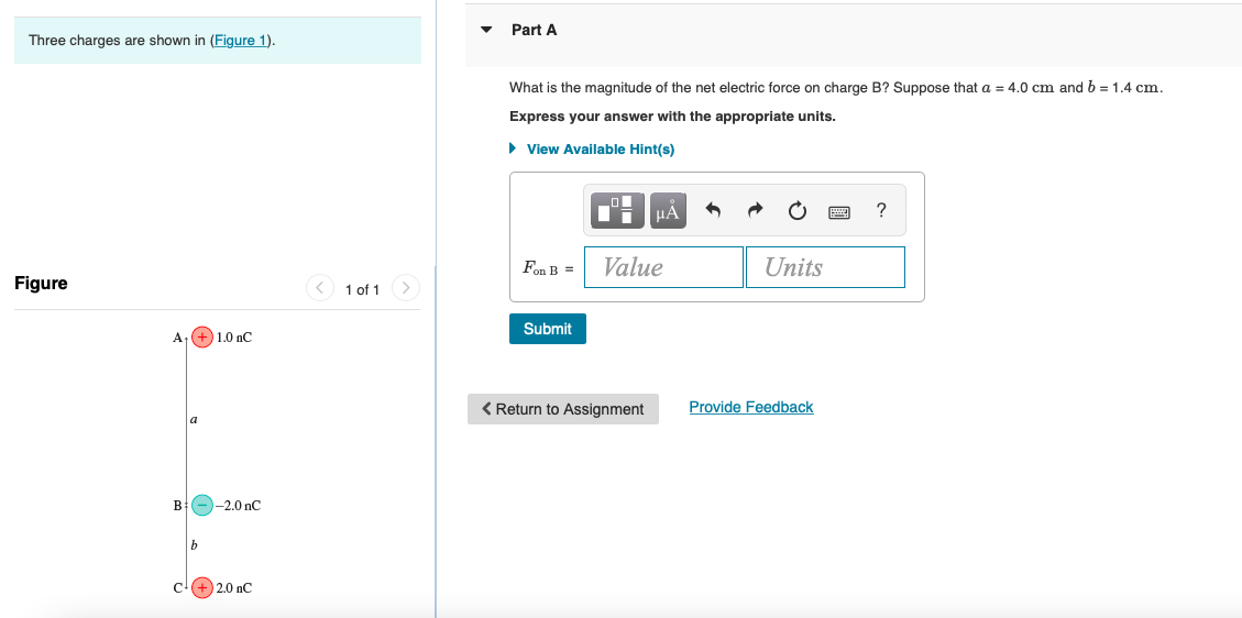 Solved Three charges are shown in Part A What is the | Chegg.com