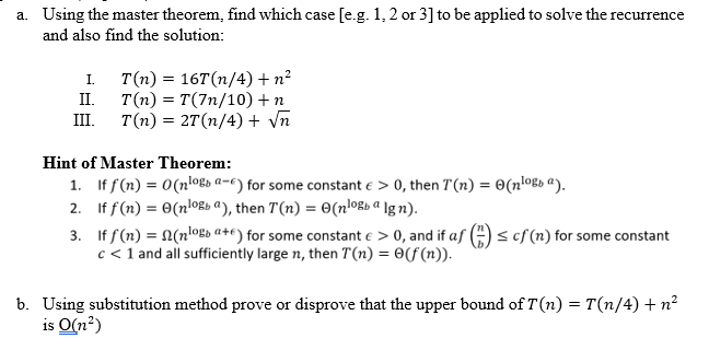 Solved A Using The Master Theorem Find Which Case Eg 1 