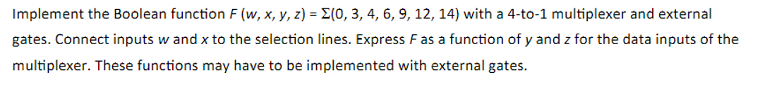 Solved Implement the Boolean function | Chegg.com