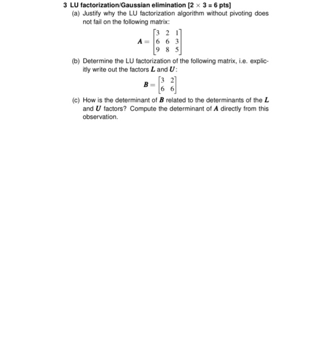 Solved 3 Lu Factorization Gaussian Elimination [2 X 3 6