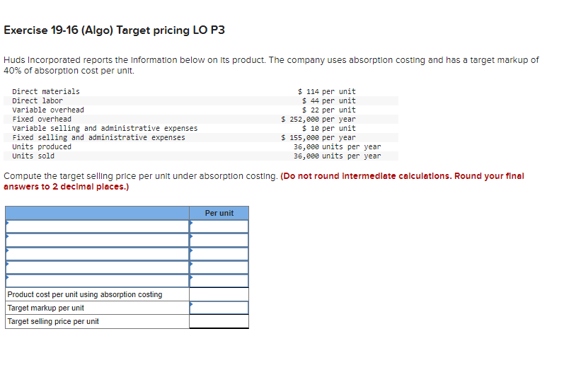 Solved Exercise 19-16 (Algo) Target pricing LO P3 Huds | Chegg.com
