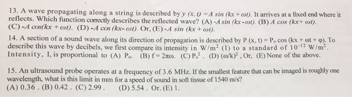 Solved 13, A wave propagating along a string is described by | Chegg.com