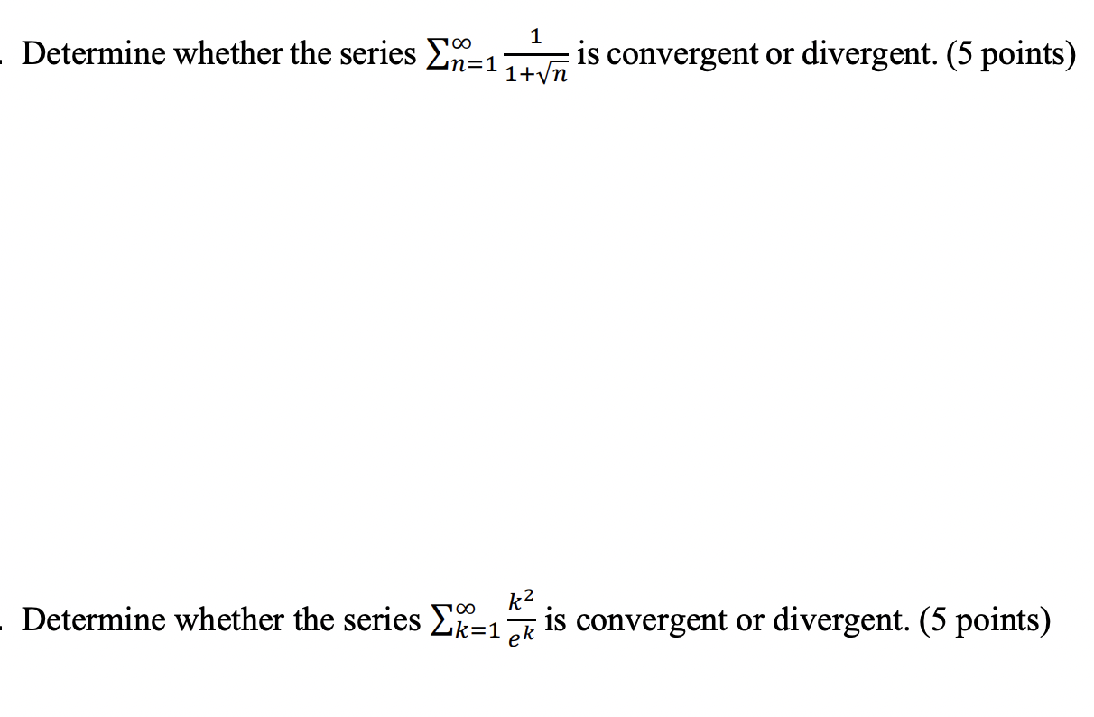 Solved Determine whether the series ∑n=2∞nln(n)1 is | Chegg.com