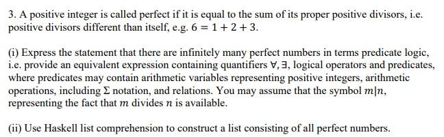 Solved 3. A positive integer is called perfect if it is | Chegg.com