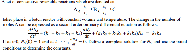 Solved A set of consecutive reversible reactions which are | Chegg.com