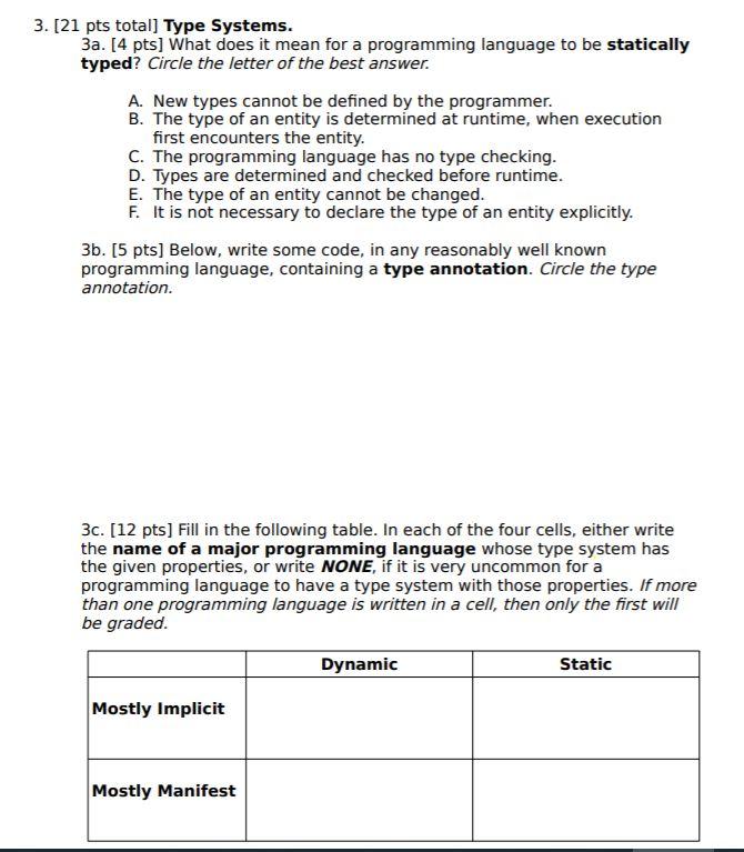Solved 3. [21 pts total] Type Systems. 3a. [4 pts] What does | Chegg.com