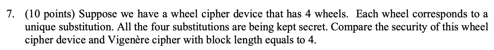 Solved (10 ﻿points) ﻿Suppose we have a wheel cipher device | Chegg.com