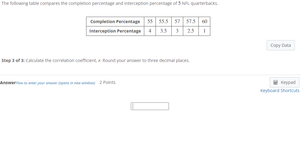 Solved Step 3 of 3: Calculate the correlation coefficient, | Chegg.com