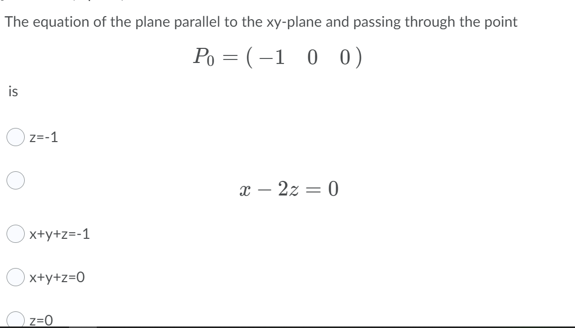 Solved The equation of the plane parallel to the xy-plane | Chegg.com