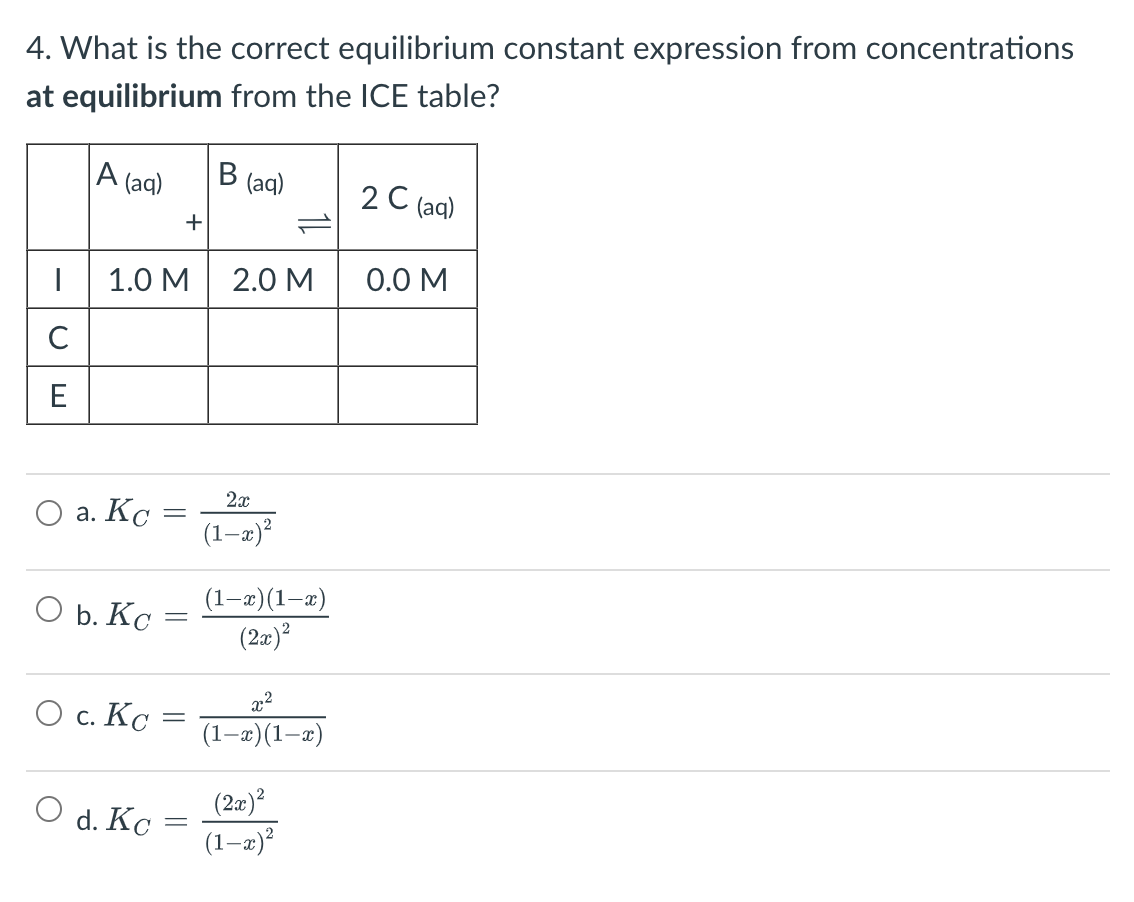 Solved 4. What is the correct equilibrium constant | Chegg.com