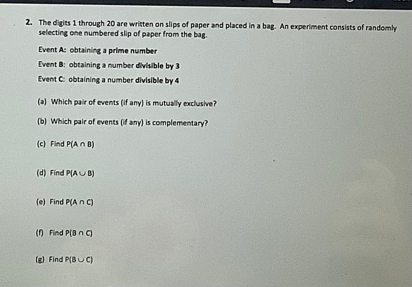 Solved 2. The digits 1 through 20 are written on slips of | Chegg.com