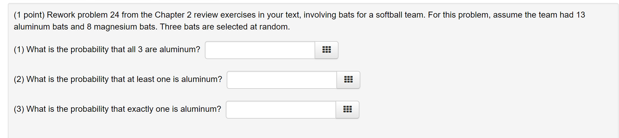 Solved (1 point) Rework problem 28 from section 3.1 of your | Chegg.com